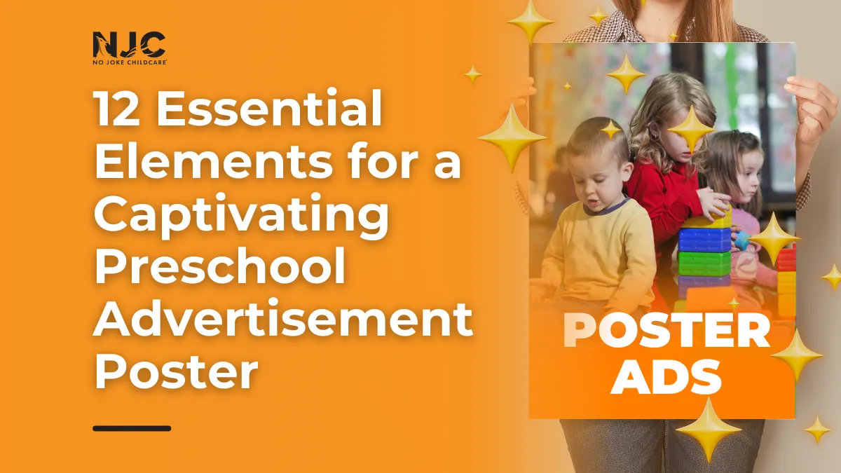 Craft a Winning Preschool Advertisement Poster: 12 Tips