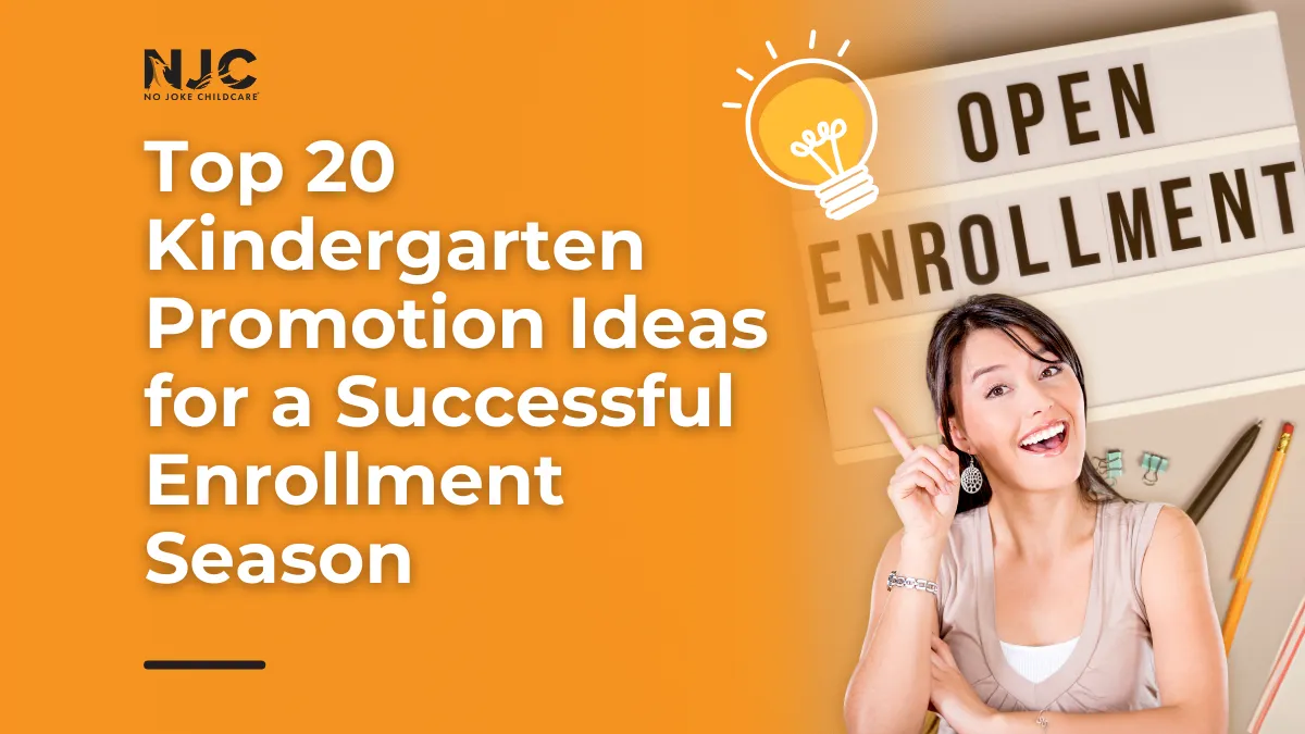 Boost Enrollment with Top 20 Kindergarten Promotion Ideas