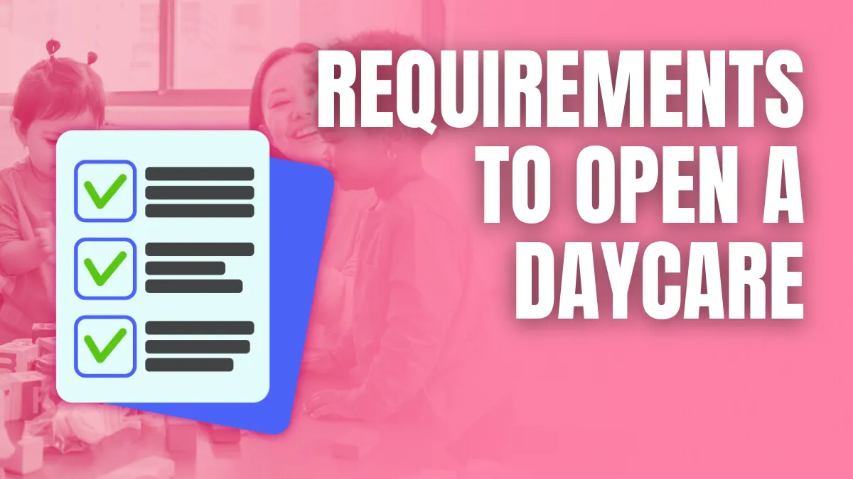 Daycare Business Plan Guide for First-Time Owners: Expert Tips